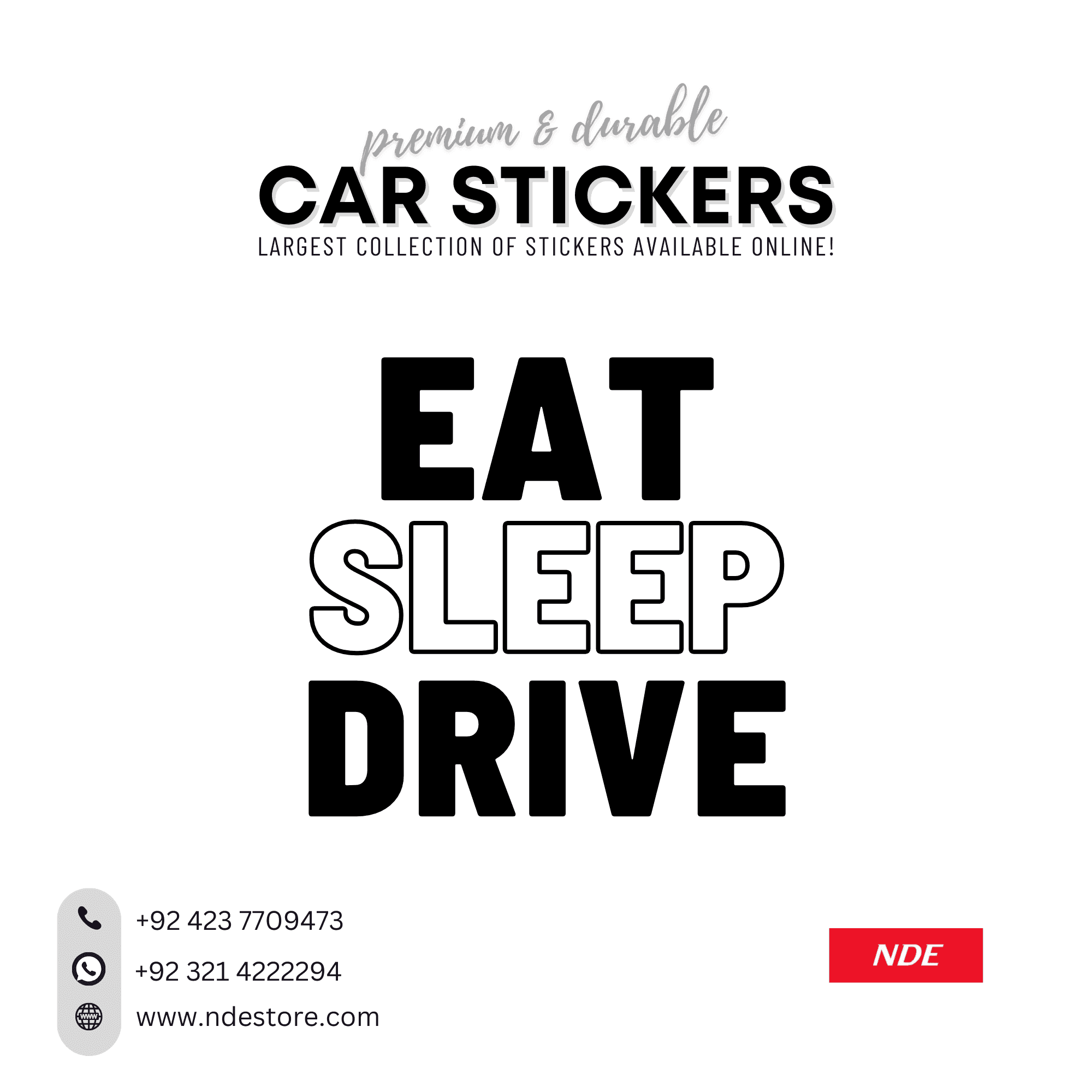 STICKER EAT SLEEP DRIVE – NDE STORE