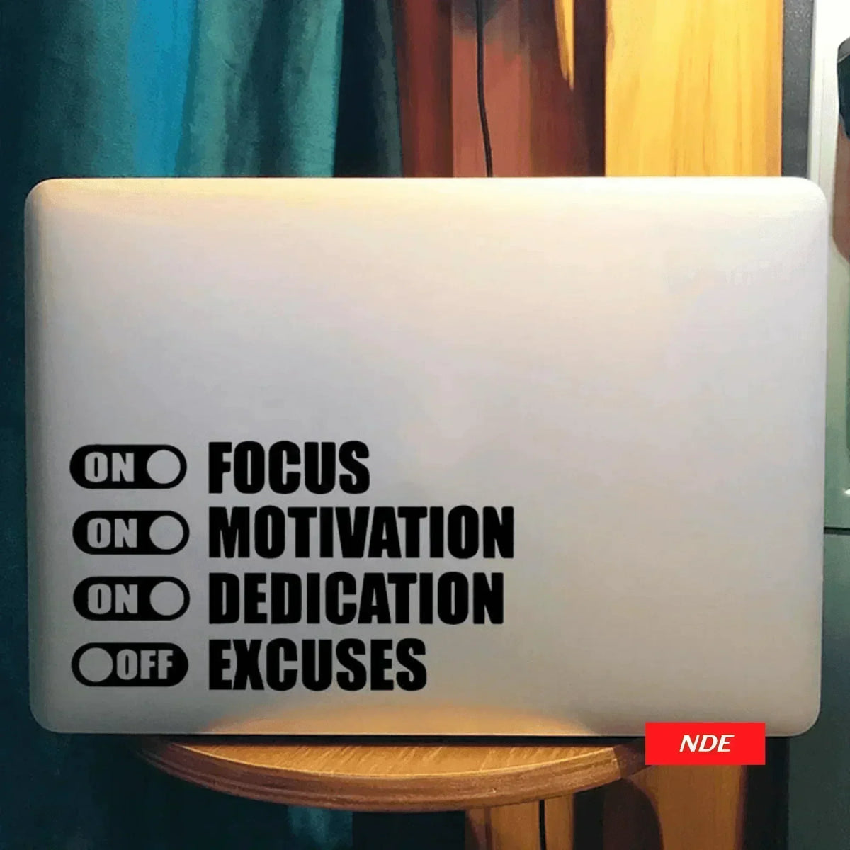 LAPTOP STICKER, MOTIVATIONAL QUOTE - NDE STORE