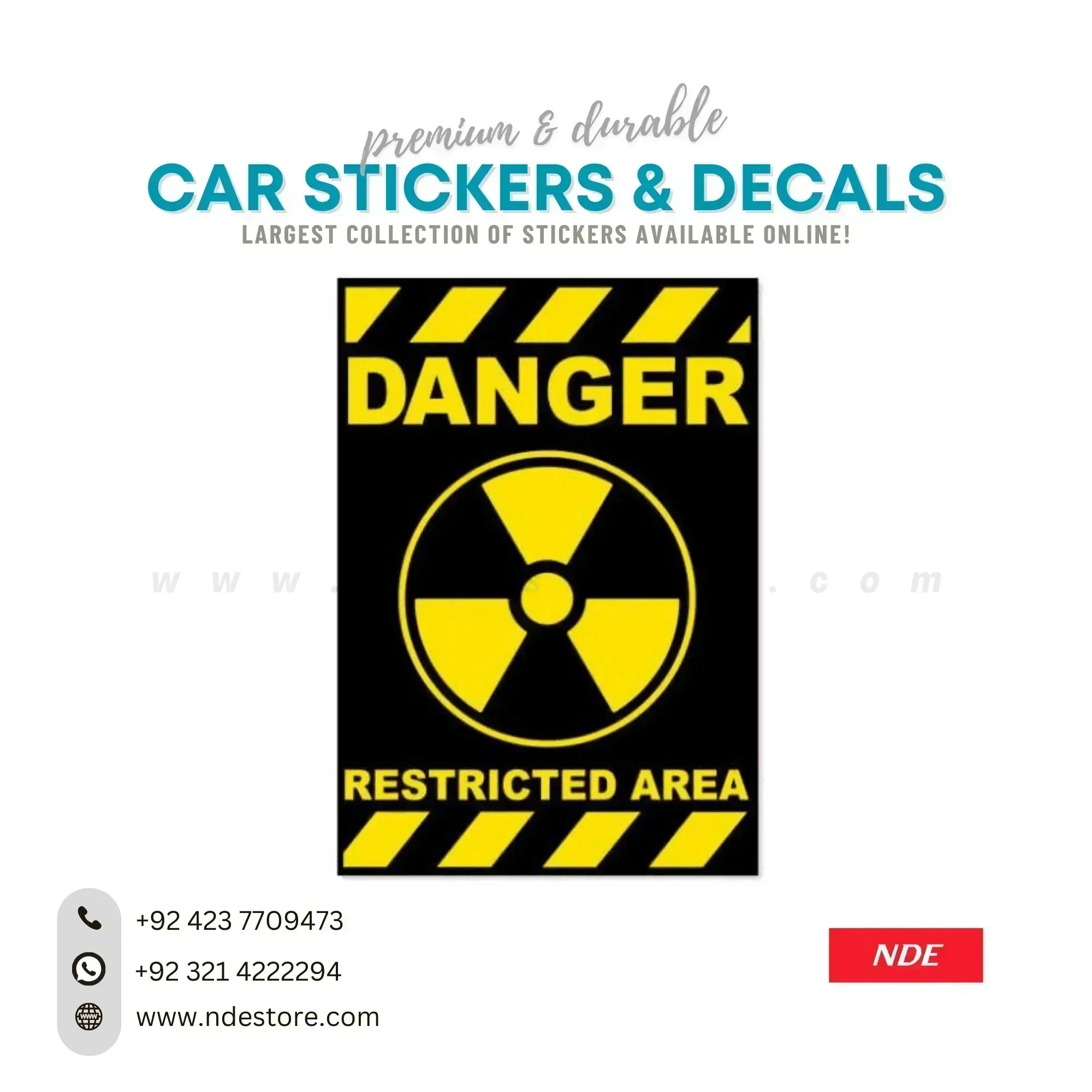 STICKER, DANGER RESTRICTED AREA - NDE STORE